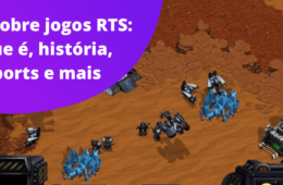 [Lista] 9 Melhores jogos RTS - Para todas as plataformas